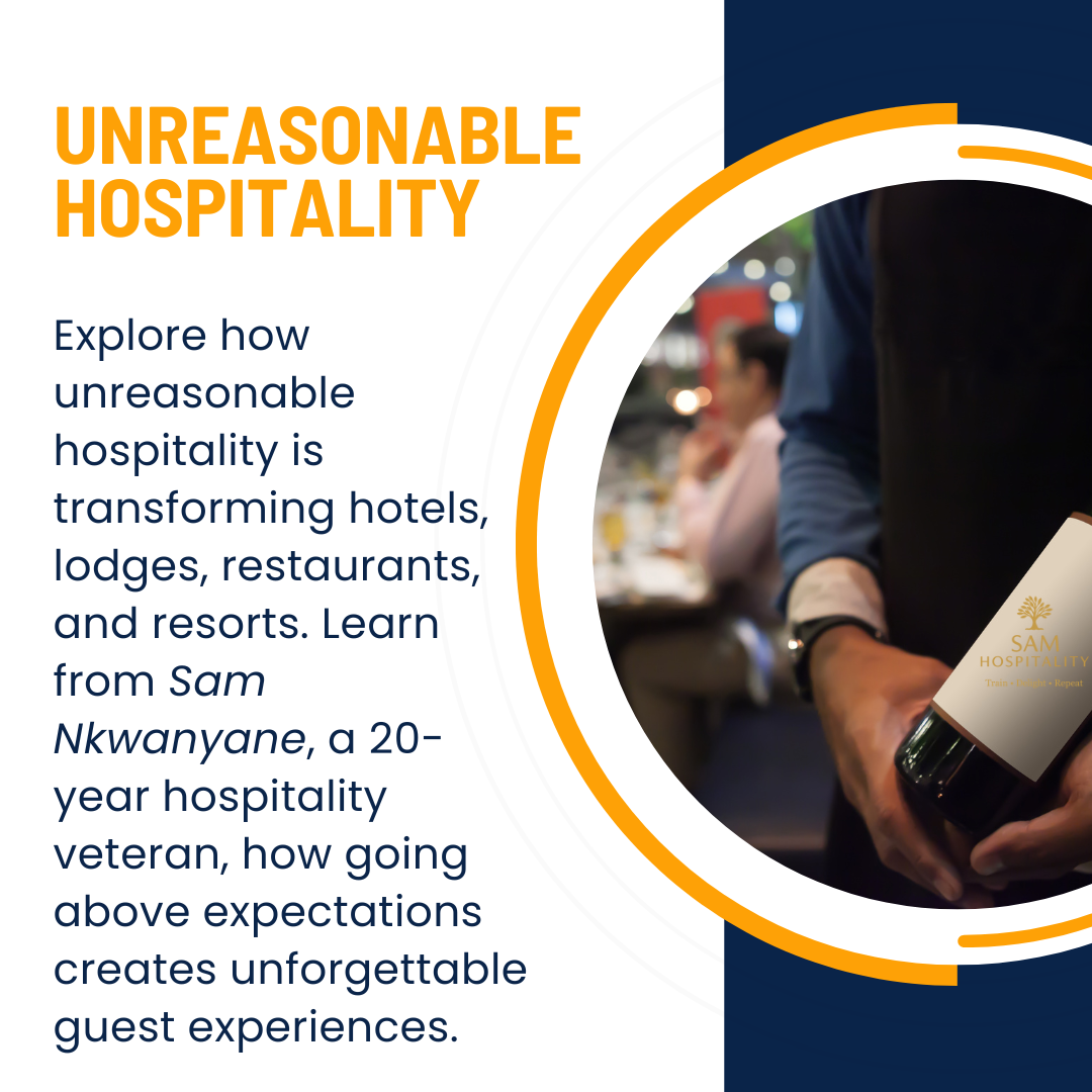 Unreasonable Hospitality in Hotels, Safari Lodges, Restaurants ...